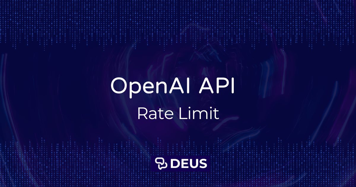 關於 OpenAI API 的 Rate Limit - Labs of Botsnova